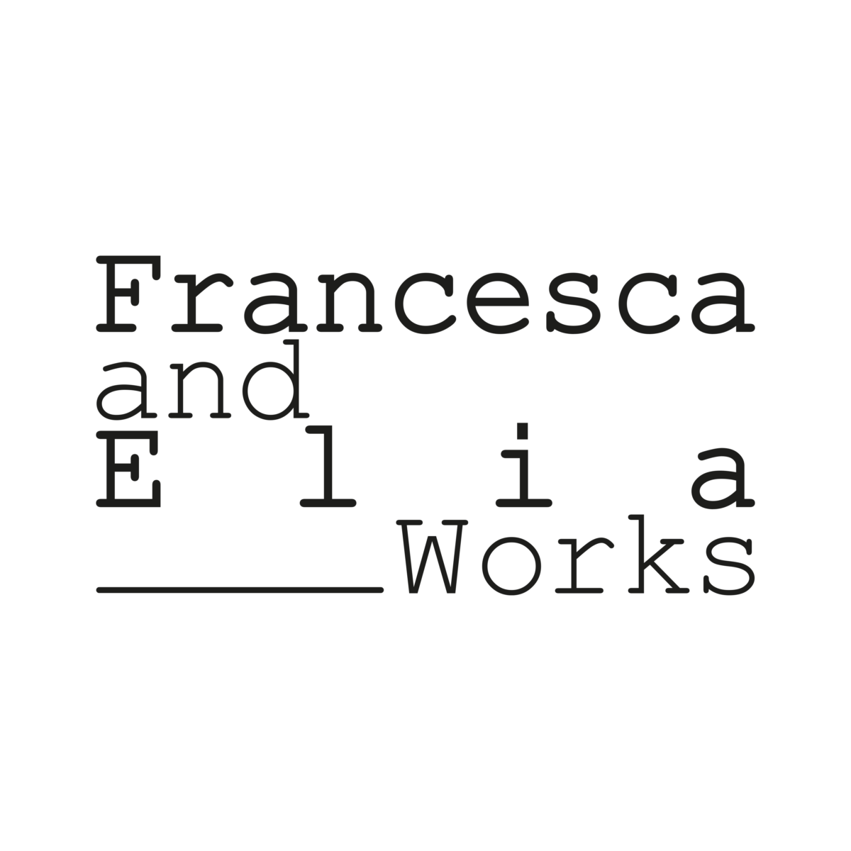 FRANCESCA AND ELIA WORKS a YouNique - BOUTIQUE FAIR OF ARTS